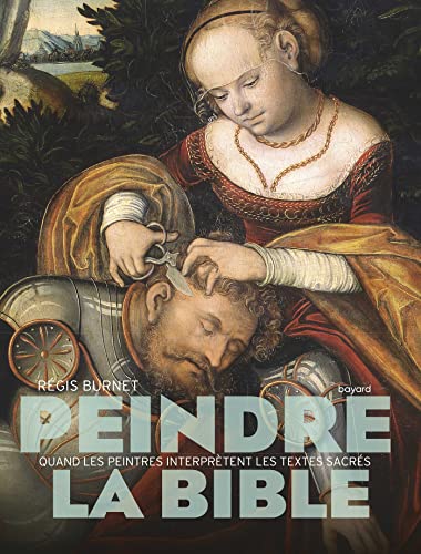 Peindre la bible by Régis Burnet | Goodreads