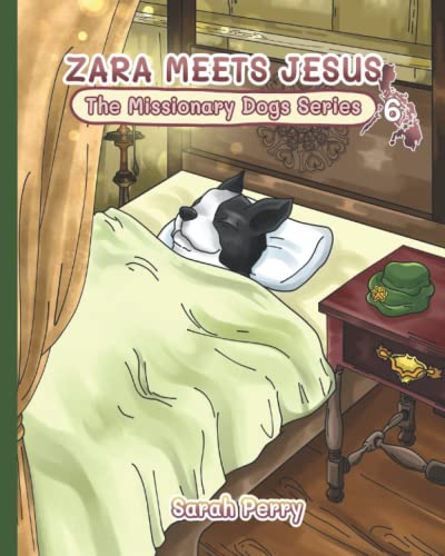 Zara Meets Jesus (The Missionary Dogs series) by Sarah Perry | Goodreads