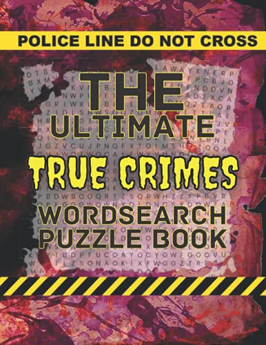 The Ultimate True Crime Word Search Puzzle Book: Serial Killers ...