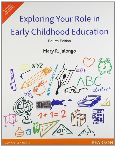 Exploring Your Role in Early Childhood Education by Jalongo | Goodreads