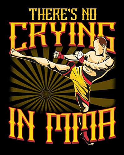 There's No Crying in MMA: Funny There's No Crying in MMA Mixed Martial ...