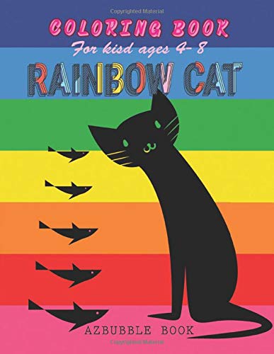 Rainbow cat coloring book for kisd ages 4-8 by Azbubble Book | Goodreads