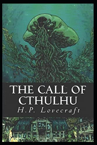 The Call of Cthulhu(Annotated Edition) by H.P. Lovecraft | Goodreads