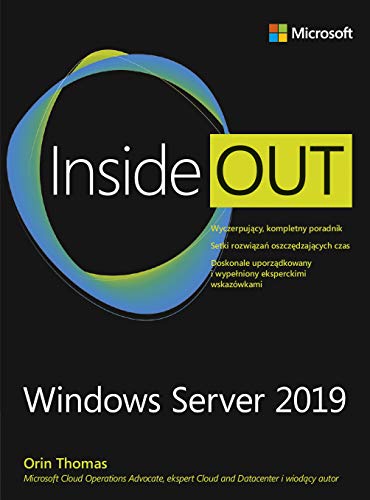 Windows Server 2019 Inside Out - Thomas Orin [KSIÄĹťKA] by Thomas Orin | Goodreads