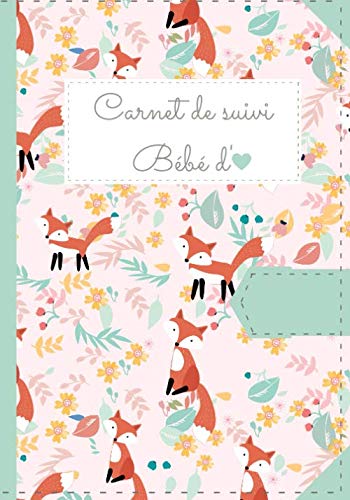 CARNET DE SUIVI POUR BÉBÉ 200 Jours à remplir:: Cahier de liaison ...