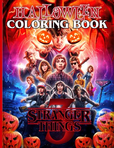 Stranger Things 3 Halloween Coloring Book: Stranger Things 3 Halloween ...