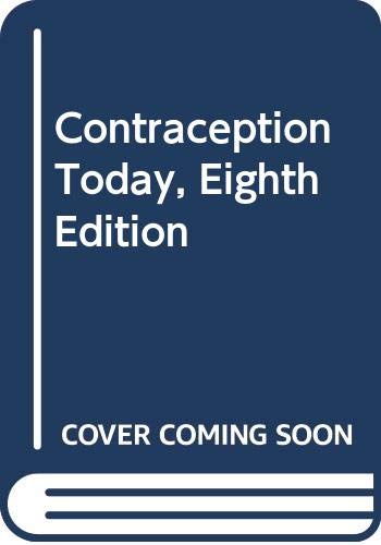 Contraception Today by John Guillebaud | Goodreads