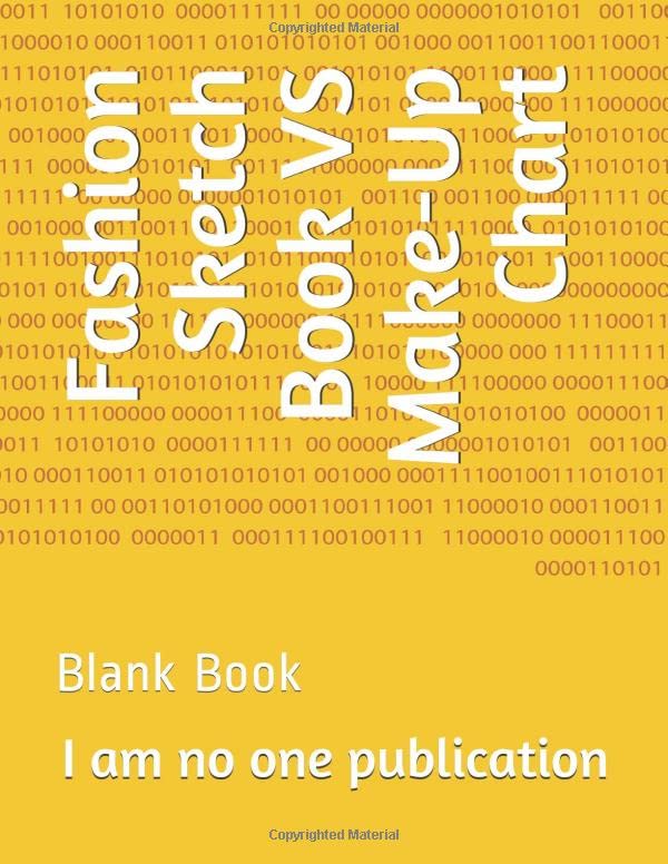 Fashion Sketch Book VS Make-Up Chart: Blank Book by I am no one publication | Goodreads