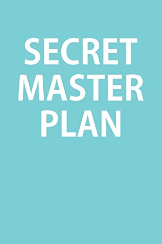Secret Master Plan: Blank College Ruled Lined Notebook Writing Journal ...