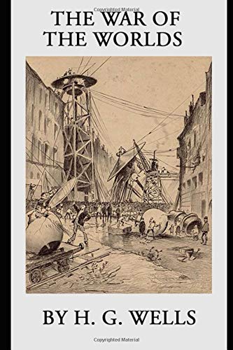 The War of the Worlds the annotated edition by H.G. Wells | Goodreads