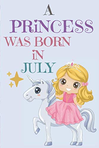A princess was born in JULY: Cute & Amazing Writing And Drawing Journal ...