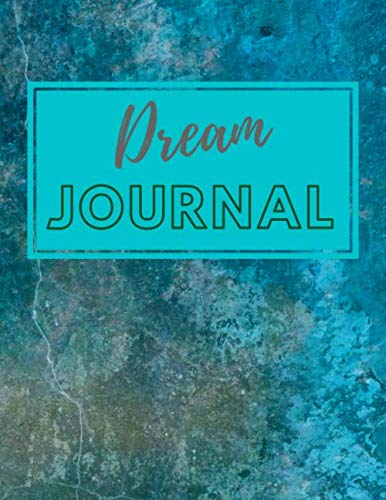 Dream Journal: Notebook for your dreams and their interpretations- 120 ...
