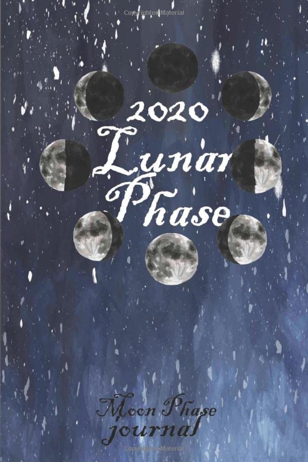 2020 Lunar Phases moon phases journal:: writing a journal throughout ...