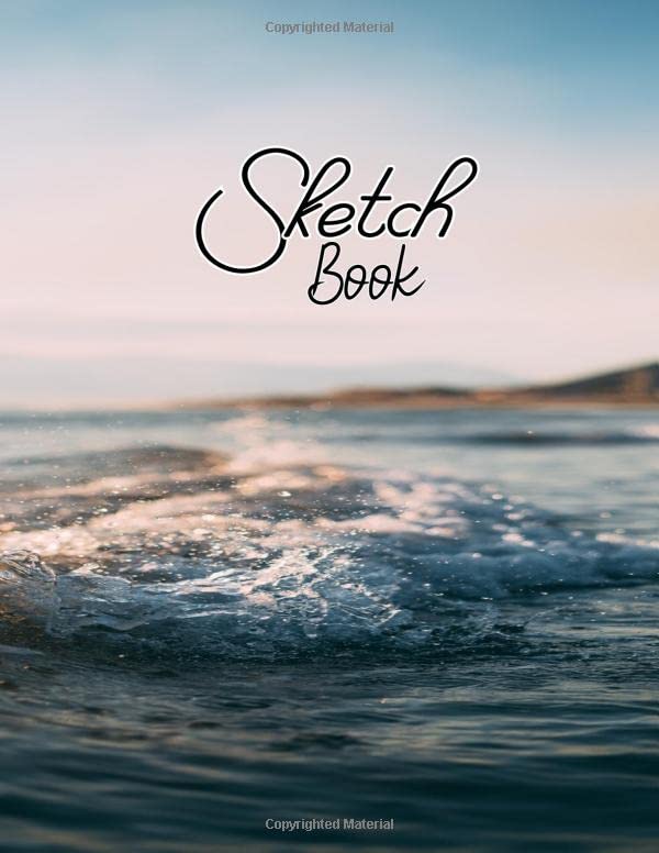 Ocean Sea Beach Sketchbook for Drawing and Painting Ocean Cover Blank ...
