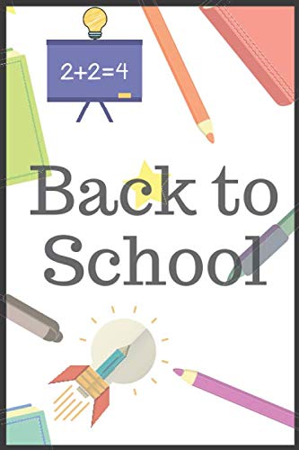 Back To School Notebook: back to school notebook for student teacher ...