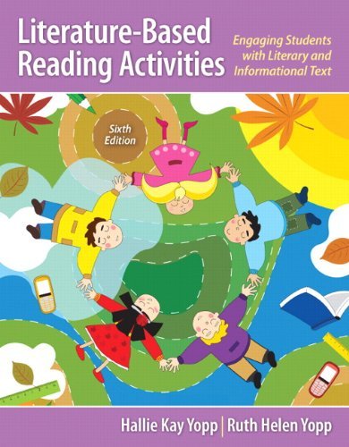 Literature-Based Reading Activities: Engaging Students with Literary and Informational Text by ...