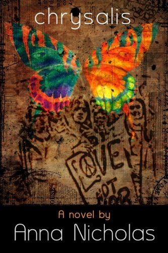 Chrysalis by Anna Nicholas | Goodreads