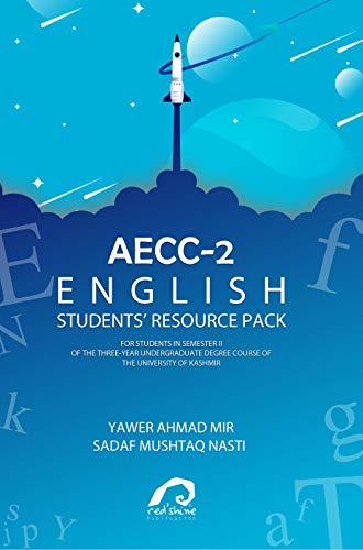 AECC-2 ENGLISH: STUDENTS’ RESOURCE PACK by YAWER AHMAD MIR | Goodreads