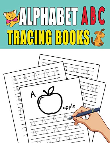 ALPHABET ABC TRACING BOOKS: TRACING, LEARNING FOR WRITING, HANDWRITING ...