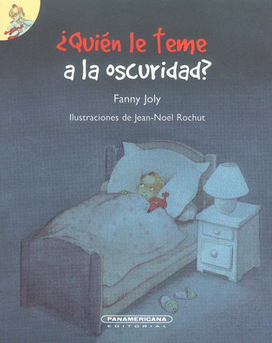 Quien le teme a la oscuridad? (Spanish Edition) by Fanny Joly | Goodreads