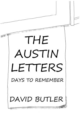 The Austin Letters: Days to Remember by David Butler | Goodreads