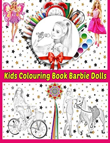 Kids Coloring Book Barbie Dolls: Beautiful Kids Coloring Books ages 2 ...