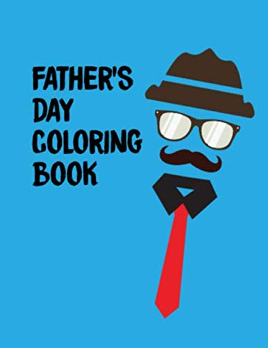 Father's Day Coloring Book: Cool Father Day Coloring Book for Dad to ...