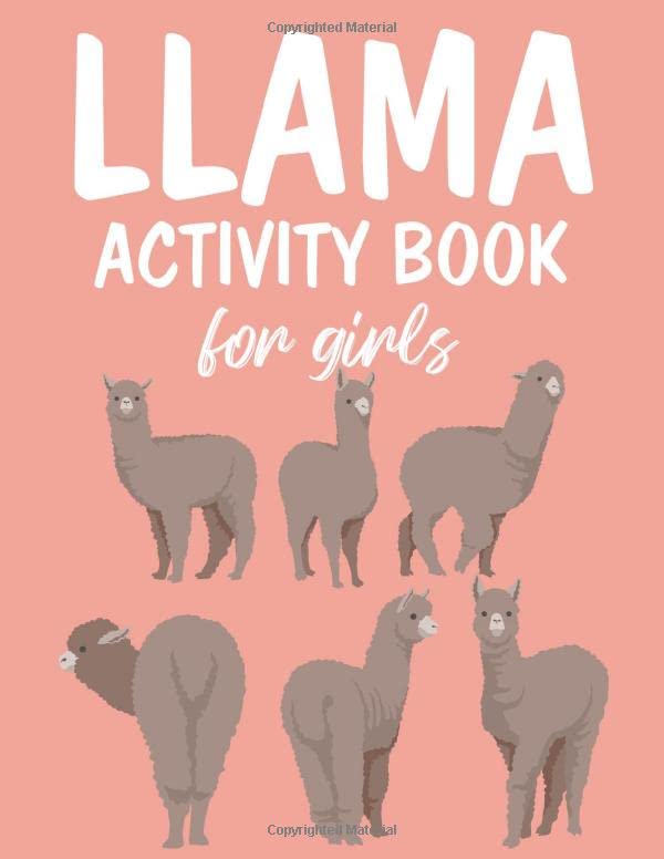 Llama Activity Book For Girls: Girls Coloring Activity Book Of Llamas ...