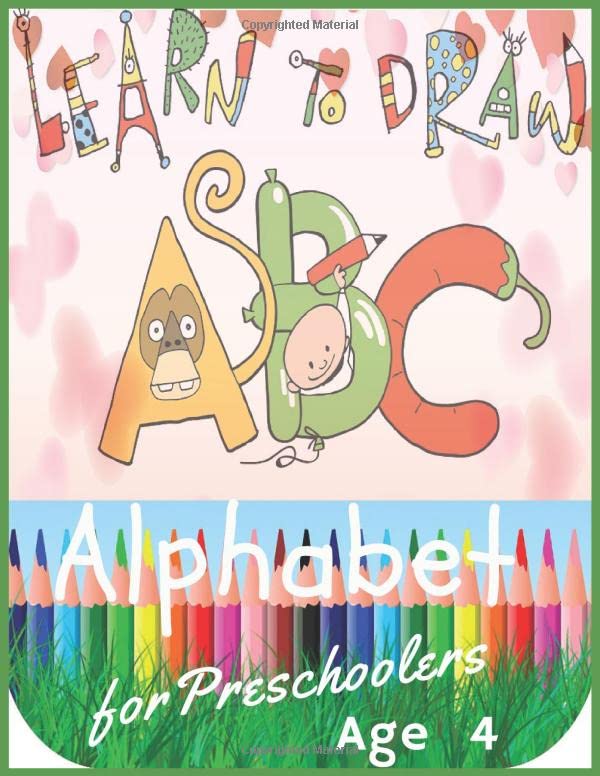 Learn To Draw ABC Alphabet For Preschoolers age 4: Trace the Letter ...