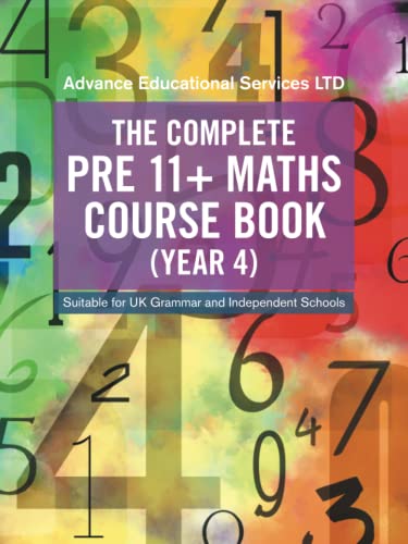 The Complete Pre 11+ Maths Course book (Year 4): Suitable for UK ...
