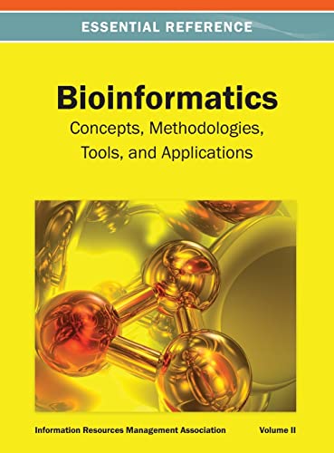 Bioinformatics: Concepts, Methodologies, Tools, and Applications Vol 2 ...