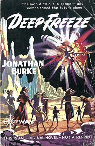Deep Freeze by Jonathan Burke | Goodreads