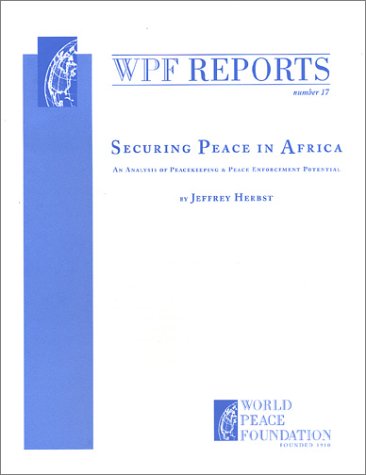 Securing Peace in Africa: An Analysis of Peacekeeping and Peace ...
