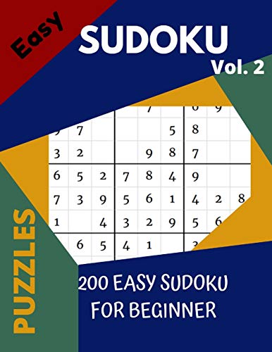 SUDOKU vol. 2 easy 200 Sudoku Puzzles for Beginner: with solutions ...
