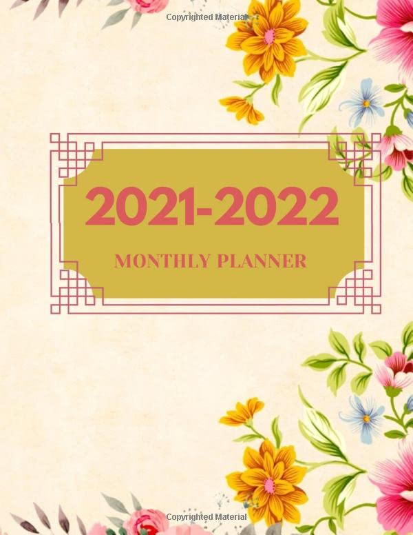 2021-2022 Monthly Planner: Flower Cover | 2 Year Monthly Planner 2021 ...