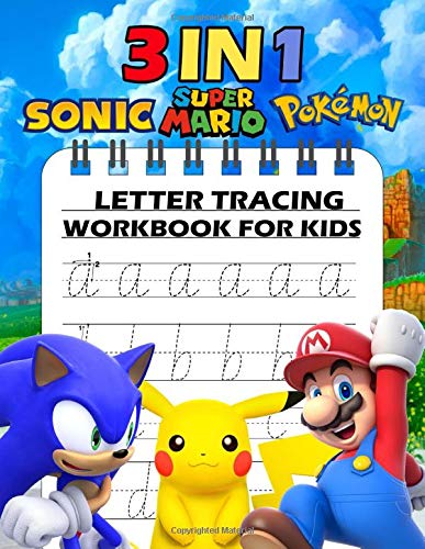 3 In 1 Super Mario, Sonic, Pokemon Letter Tracing Workbook For Kids ...