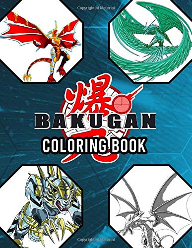 Bakugan Coloring book: Amazing pictures and includes all BAKUGAN ...