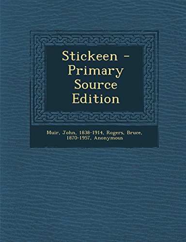 Stickeen - Primary Source Edition by John Muir | Goodreads