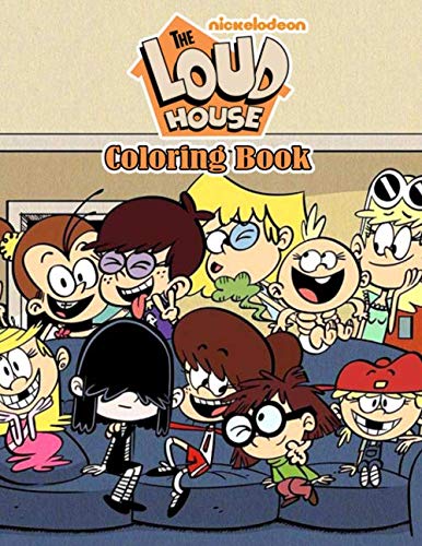 Loud House Coloring Book: Loud House Crayola Relaxation Adult Coloring ...