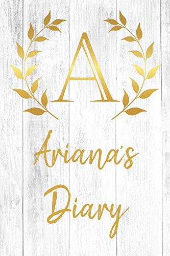 Ariana's Diary: Personalized Diary for Ariana / Journal / Notebook - A ...