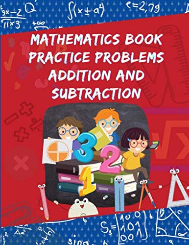 mathematics book Practice Problems Addition and Subtraction: Second ...