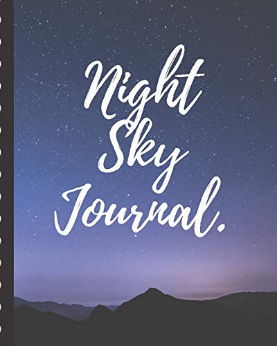 Night Sky Journal: Astronomer Notebook | Lunar Moon | Outer Space ...