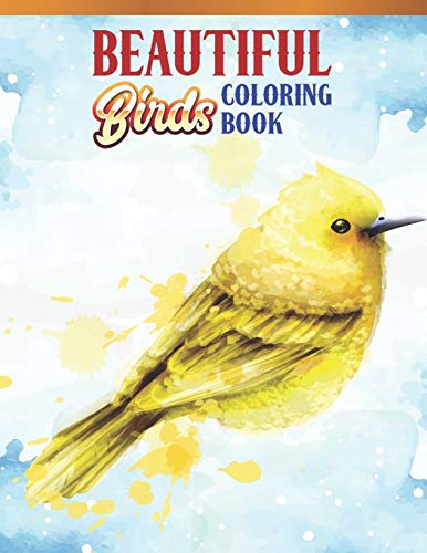Beautiful Birds Coloring Book: Bird Lovers Coloring Book with 45 ...