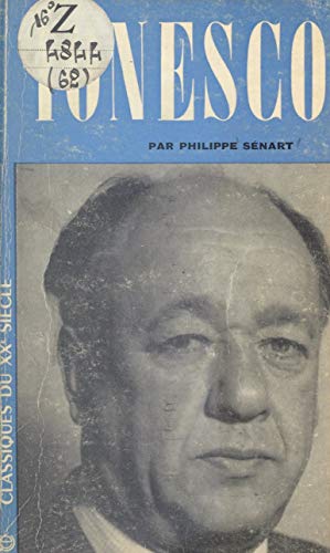 Eugène Ionesco (French Edition) by Philippe Senart | Goodreads