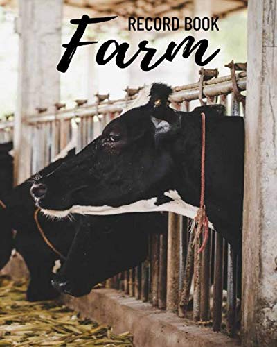 Farm Record Book: Farm Record Keeping Book,Farm Log Book & Farm ...