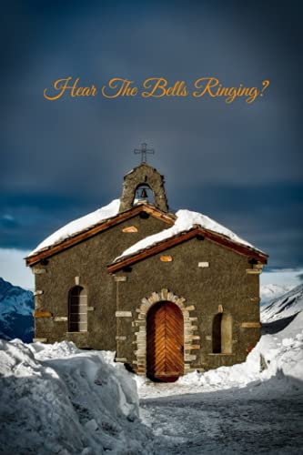 Hear The Bells Ringing? by Barry G Taylor | Goodreads