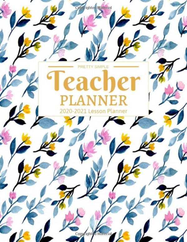 Teacher Planner 2020-2021: Calendar Schedule Organizer and Journal ...