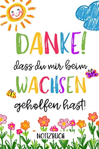 Danke Das Du Mir Beim Wachsen Geholfen Hast
