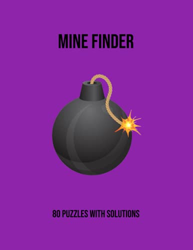 Mine Finder: Mine Finder Puzzle Book for Adults & Puzzle Book for Teens ...