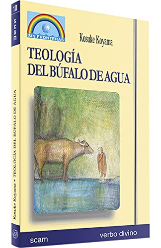 Teología del búfalo de agua by Kosuke Koyama | Goodreads
